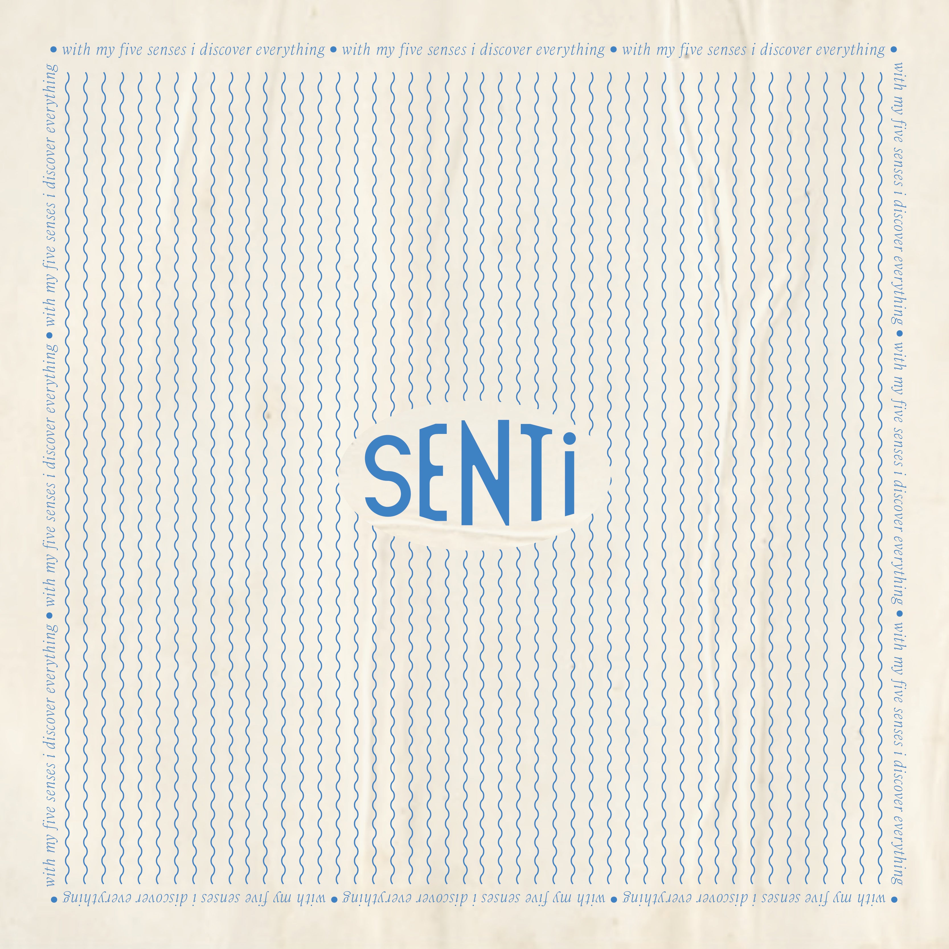 With My Five Senses I Discover Everything – SHOPSENTi